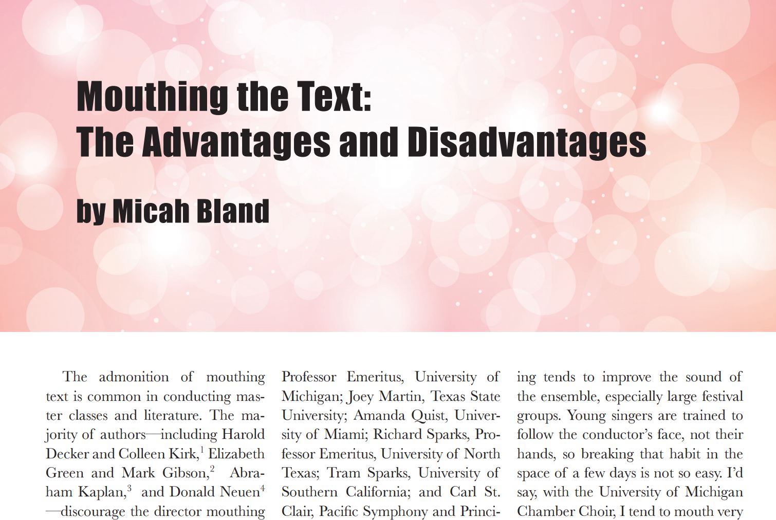 Mouthing the Text: The Advantages and Disadvantages